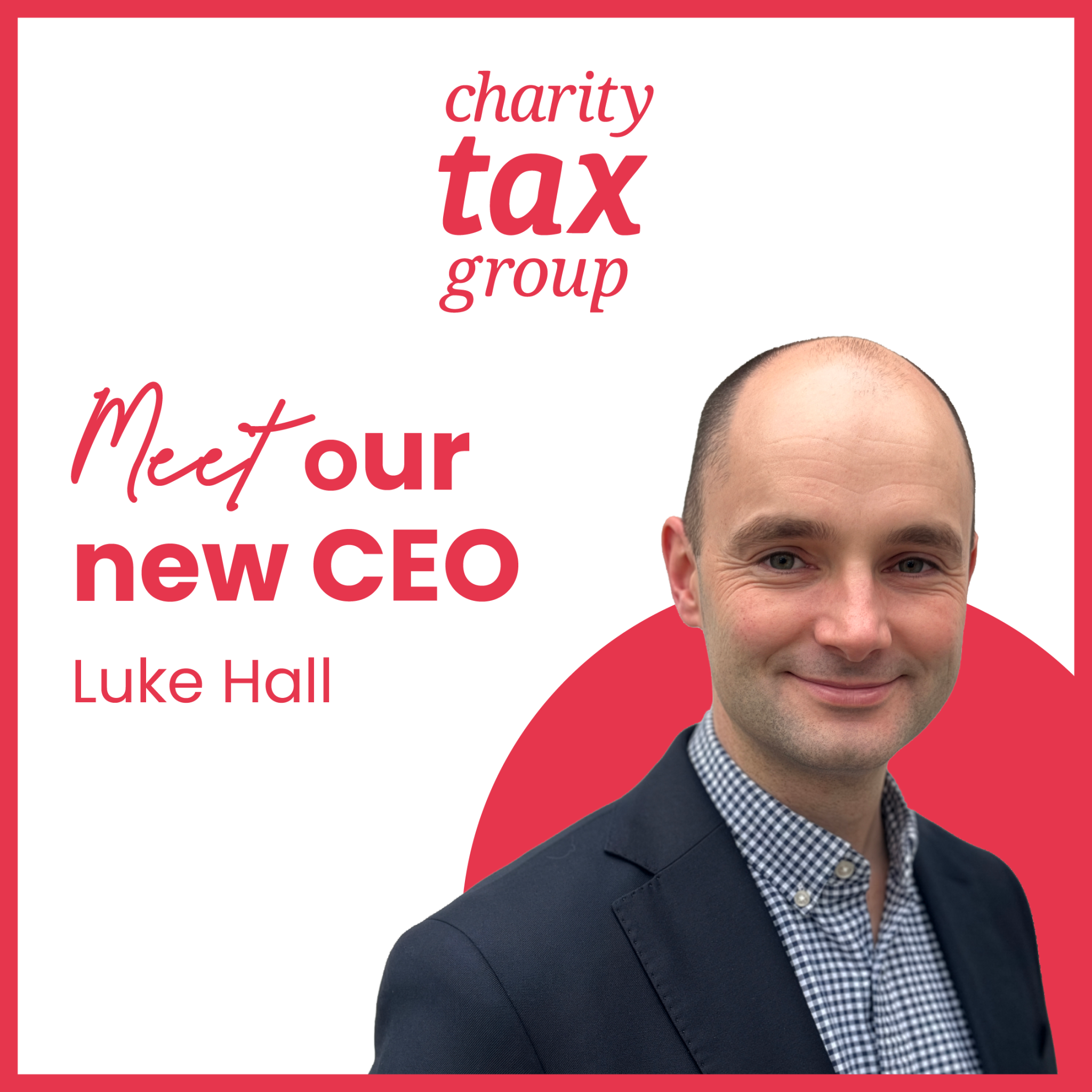 Charity Tax Group Announces New CEO - Charity Tax Group